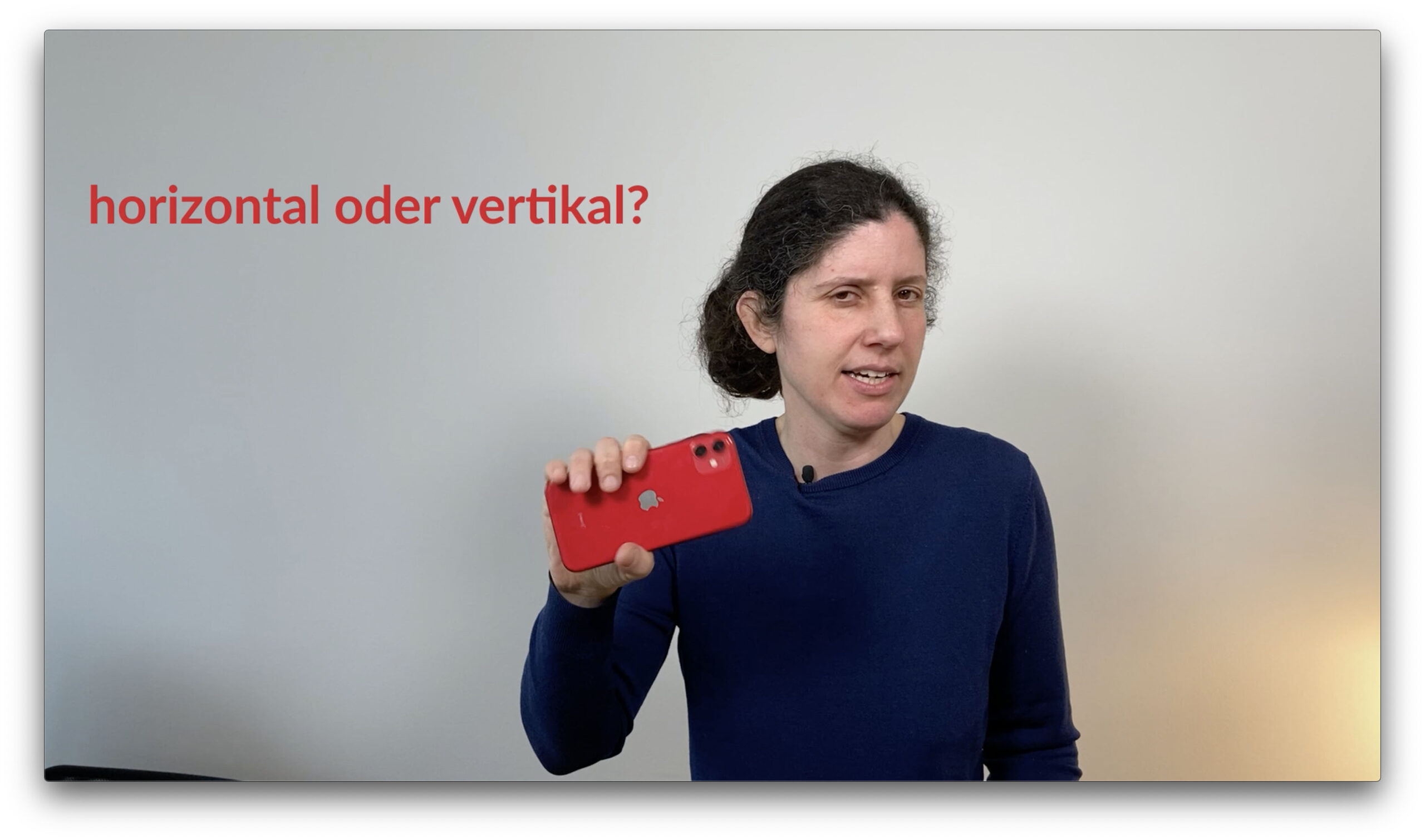 Horizontale oder vertikale Videos drehen? Wie rum halte ich das Handy ...
